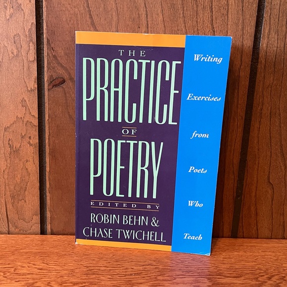 Other | The Practice Of Poetry Writing Exercises From Poets Who Teach ...